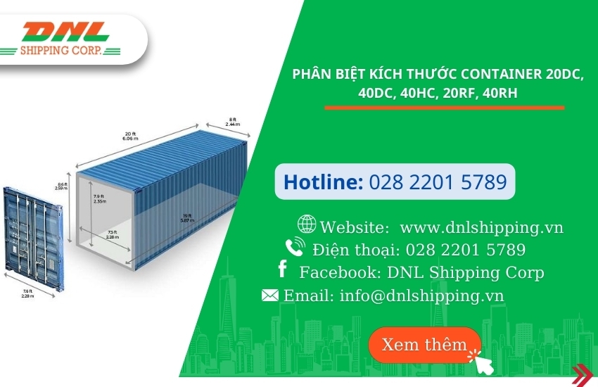 Phân Biệt Kích Thước Container 20DC, 40DC, 40HC, 20RF, 40RH